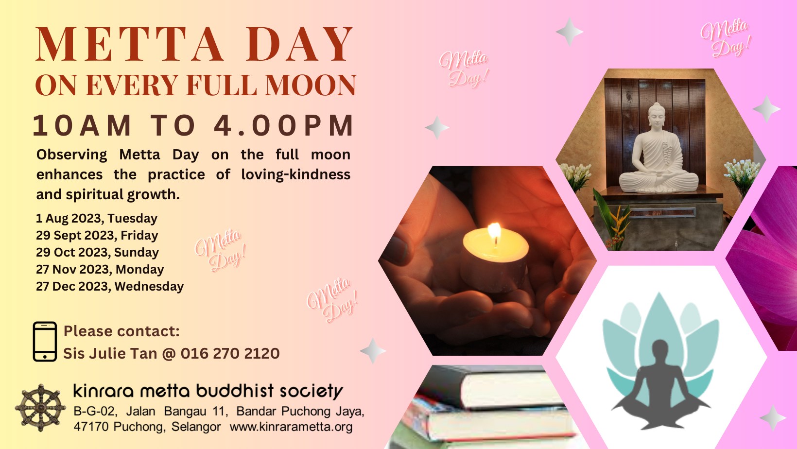Metta Day Every Full Moon – Kinrara Metta Buddhist Society (KMBS)