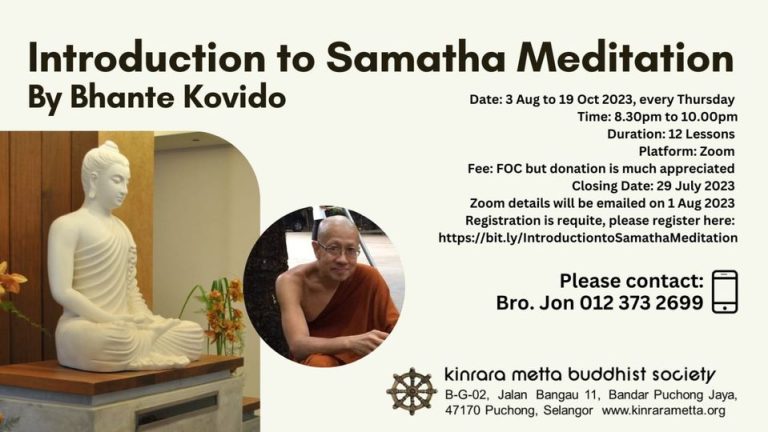 Introduction to Samatha Meditation – Kinrara Metta Buddhist Society (KMBS)