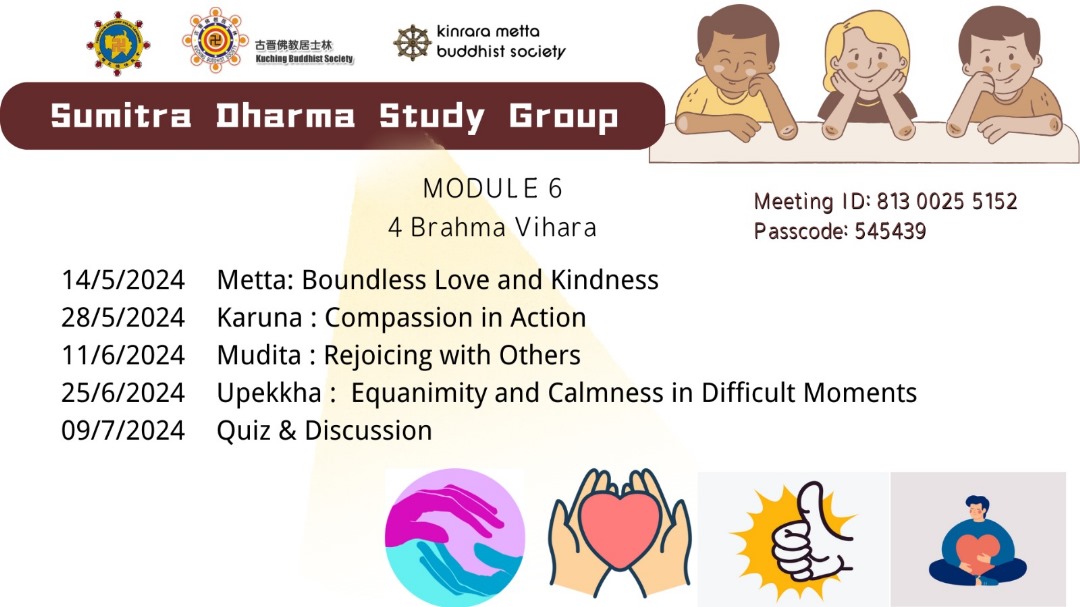 SUMITRA DHARMA STUDY GROUP (DSG)ONLINE DHAMMA CLASS FOR BEGINNERS (May, Jun July 2024) – Kinrara ...